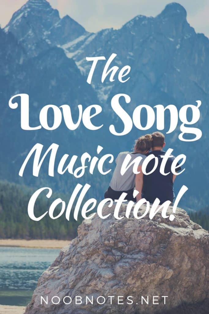 Love and Romance - music notes for newbies